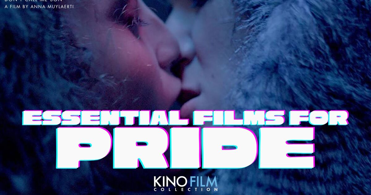 30 Days of Pride: Your Ultimate LGBTQ+ Film Guide :: Kino Film Collection