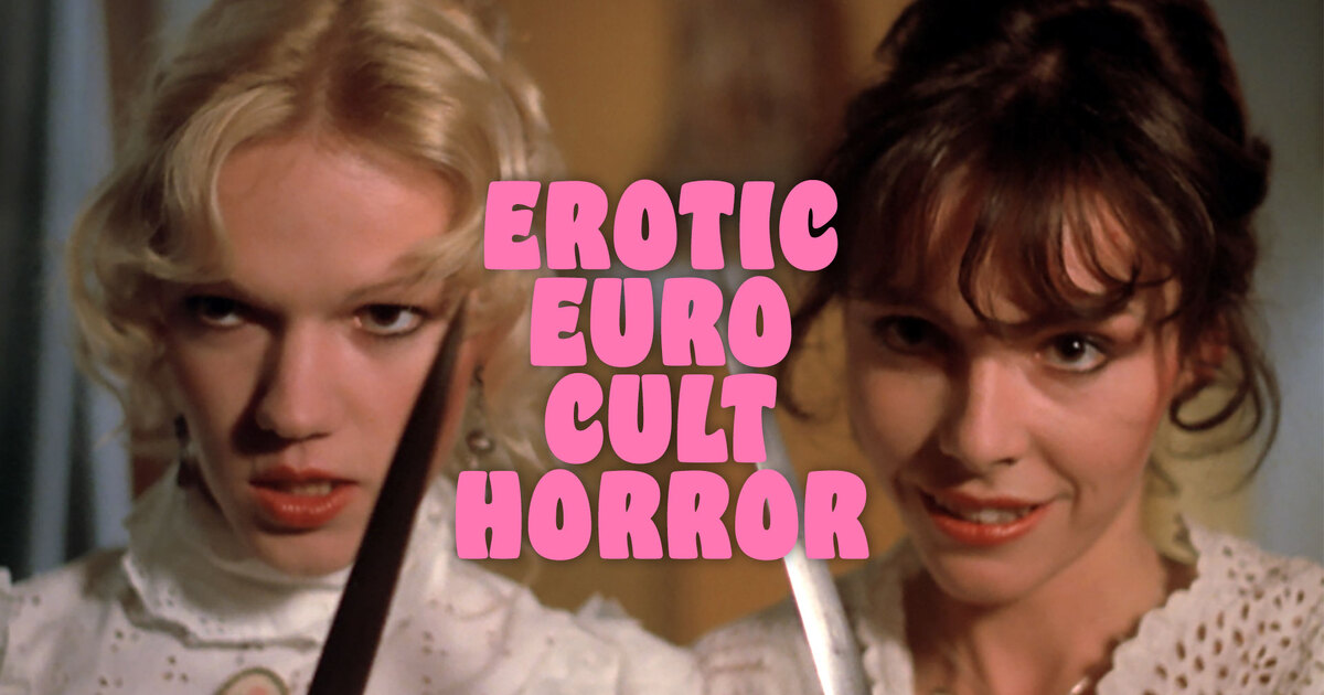 Indulge in Erotic Euro Cult Horror for a Hedonistic Halloween :: Kino ...