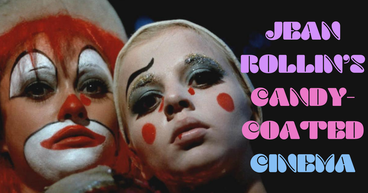 Who Is Jean Rollin? Get to Know the French Cult Director’s Candy-Coated ...