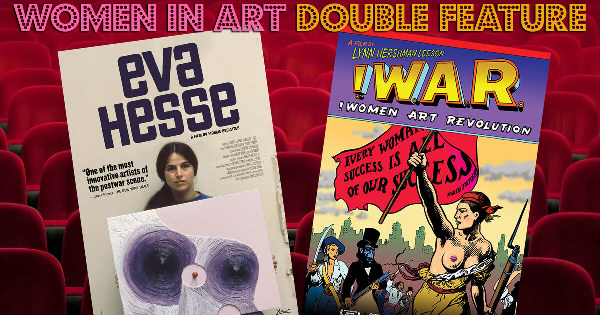 Women in Art Double Feature: 'Eva Hesse' and '!Women Art Revolution ...